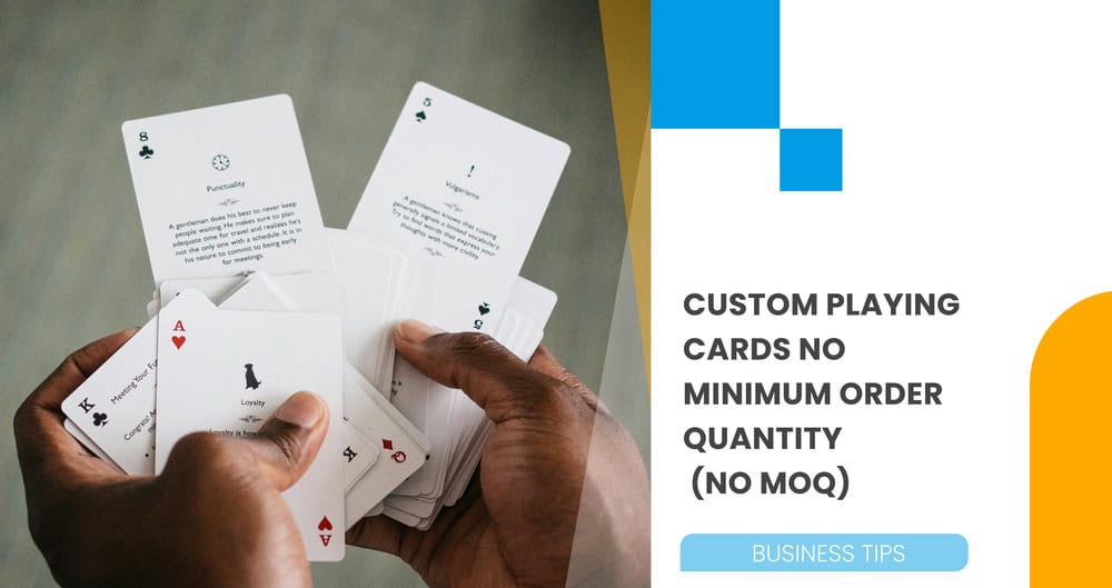 Custom Playing Cards No Minimum Order Quantity (No MOQ)